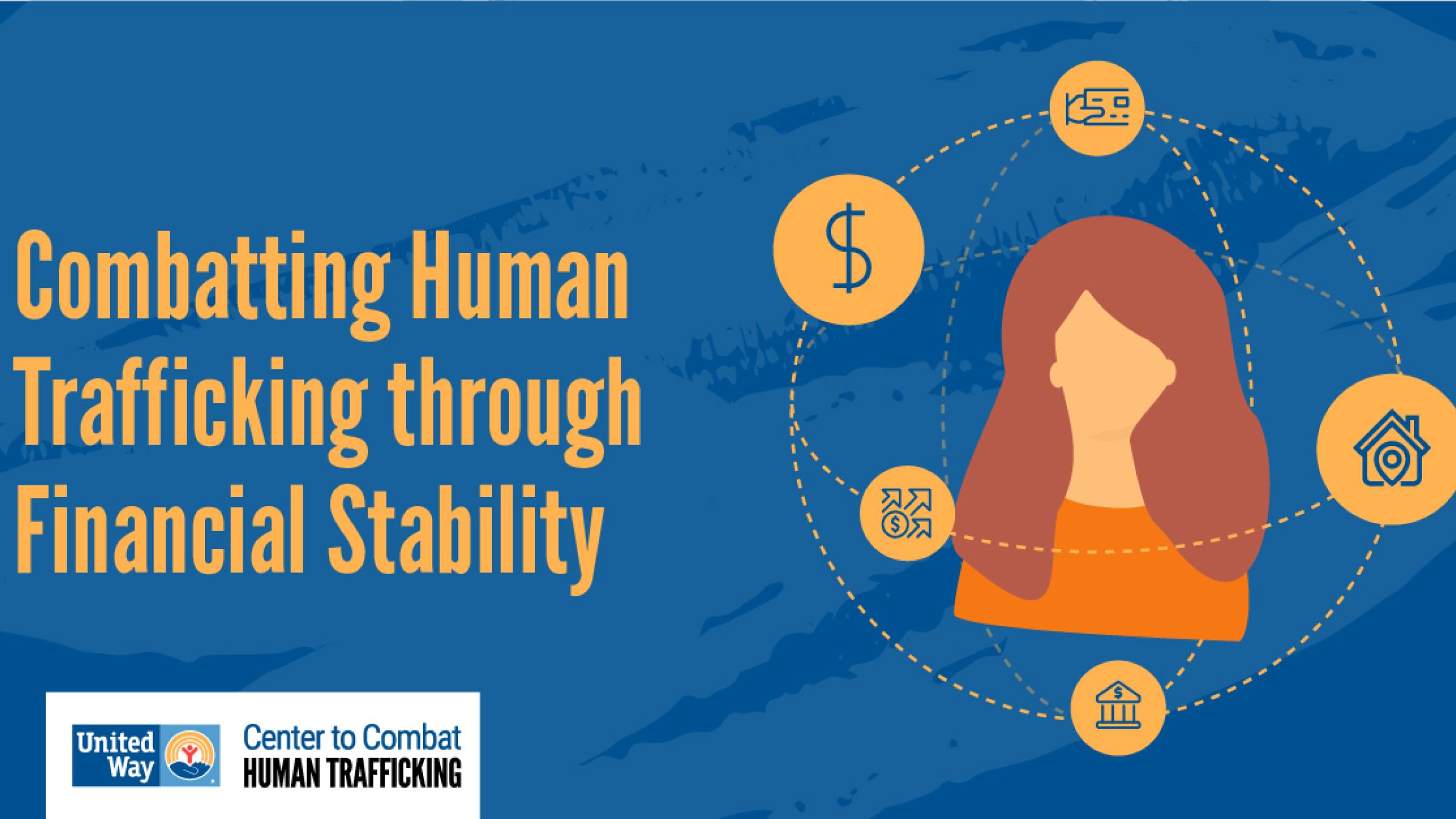 Combatting Human Trafficking Through Financial Stability | United Way Worldwide
